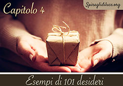 esempi di 101 desideri - Spiragli di Luce
